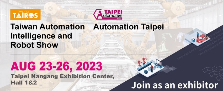 Automation Taipei (Aug 2023), Taipei, Taiwan - Exhibitions