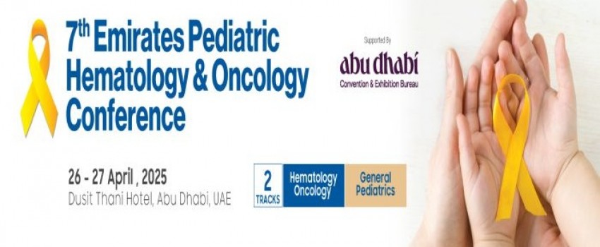 7th Emirates Pediatric Hematology and Oncology Conference (EPHOC) (Apr ...