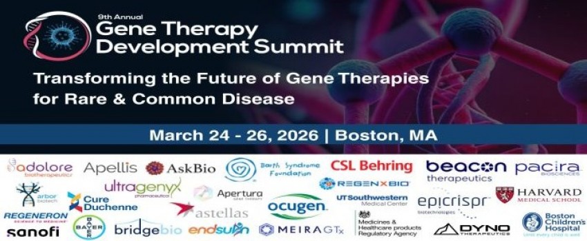 9th Gene Therapy Development Summit 2026 (Mar 2026), Boston, United ...