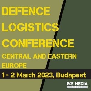 Defence Logistics Central and Eastern Europe Conference: 1-2 March 2023 ...
