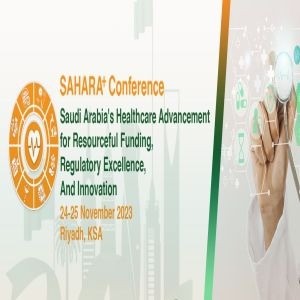 SAHARA+ Conference (Nov 2023), Riyadh, Saudi Arabia - Conferences