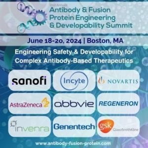2nd Antibody and Fusion Protein Engineering and Developability Summit ...