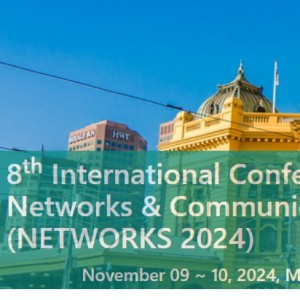 8th International Conference on Networks & Communications (NETWORKS ...