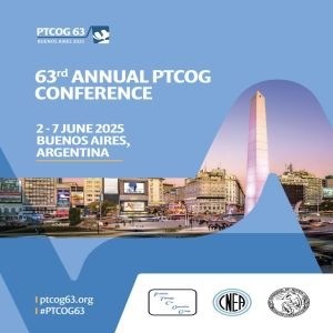 63rd Annual PTCOG Conference (PTCOG 63) (Jun 2025), Buenos Aires ...