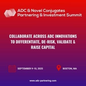 2nd Annual ADC and Novel Conjugates Partnering and Investment Summit ...
